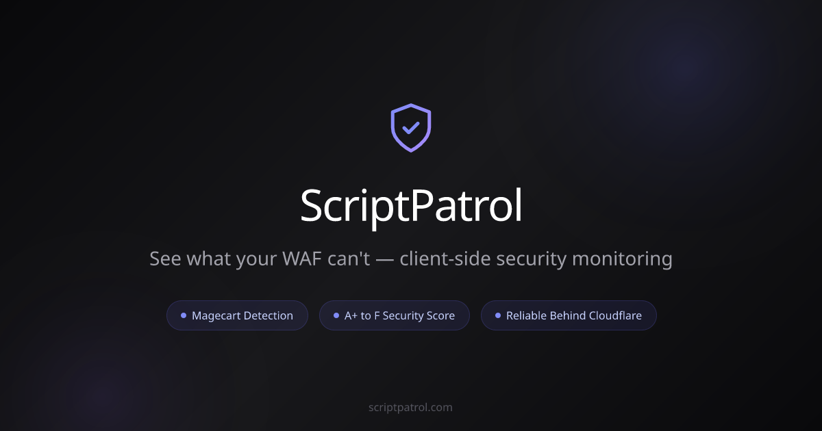 ScriptPatrol | PCI DSS 4.0 Compliance Monitoring for Payment Pages ...